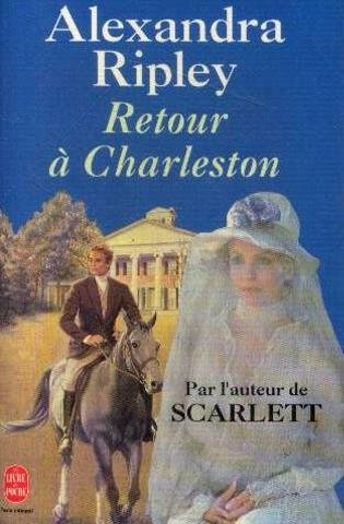 Amazon.com: Retour à charleston: Ripley Alexandra: Books