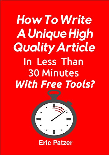 Amazon.com: How To Write A Unique High Quality Article In Less Than 30 ...