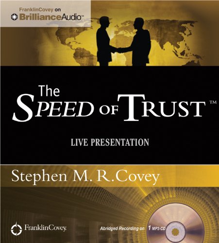 The Speed of Trust - Live Performance: Covey, Stephen M.R., Covey ...