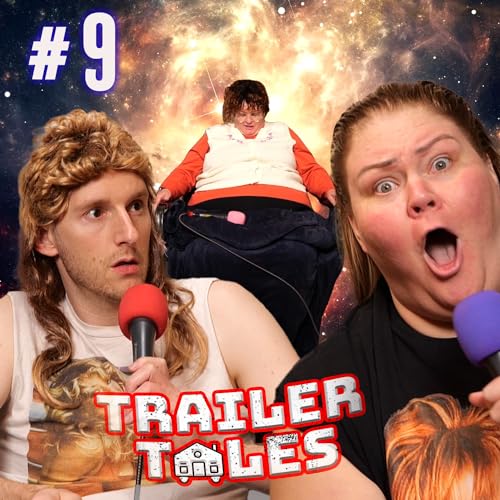 S2 Ep9: Astral Projection Mormon Soak | Trailer Tales w/ Trailer Trash ...