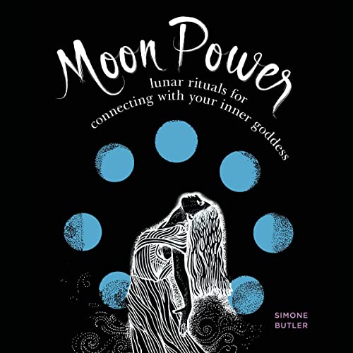 Amazon.com: Moon Power: Lunar Rituals for Connecting with Your Inner ...