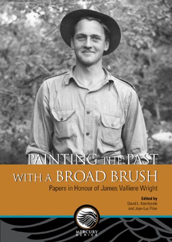 Painting the Past with a Broad Brush: Papers in Honour of James ...