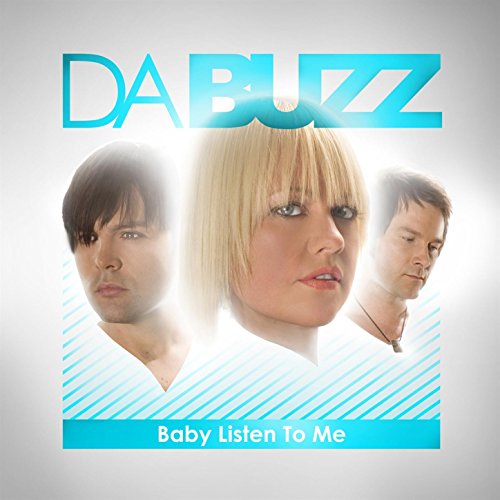 Amazon.com: Baby Listen To Me : Da Buzz: Digital Music
