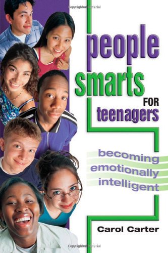 People Smarts for Teenagers: Carter, Carol: 9780974204444: Amazon.com ...