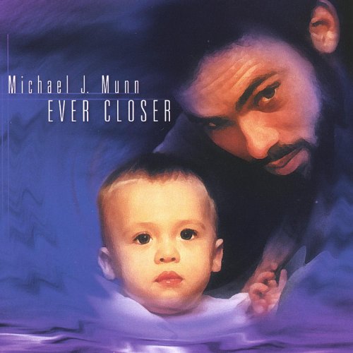 Amazon MusicでMichael MunnのEver Closerを再生する