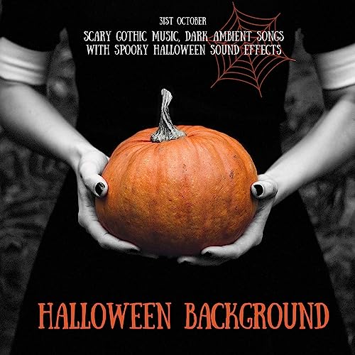 Play Halloween Background - Scary Gothic Music, Dark Ambient Songs with ...