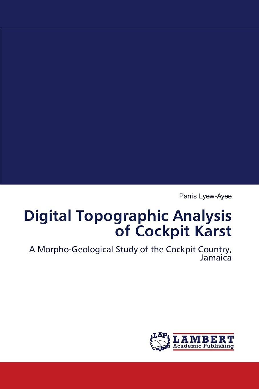 Digital Topographic Analysis of Cockpit Karst: A Morpho-Geological ...