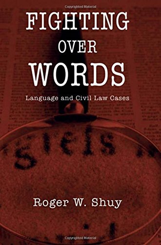 Fighting over Words: Language and Civil Law Cases - Kindle edition by ...