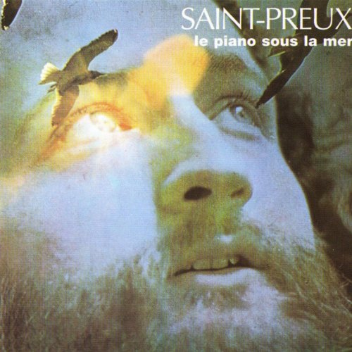 Amazon MusicでSaint-PreuxのLe Piano Sous La Merを再生する