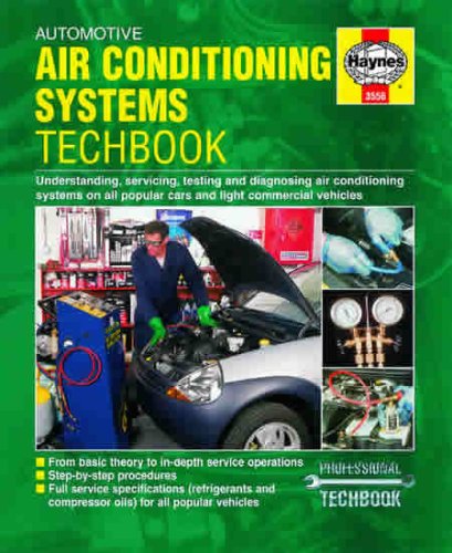 Air Conditioning Systems Techbook (Haynes Professional Techbooks ...