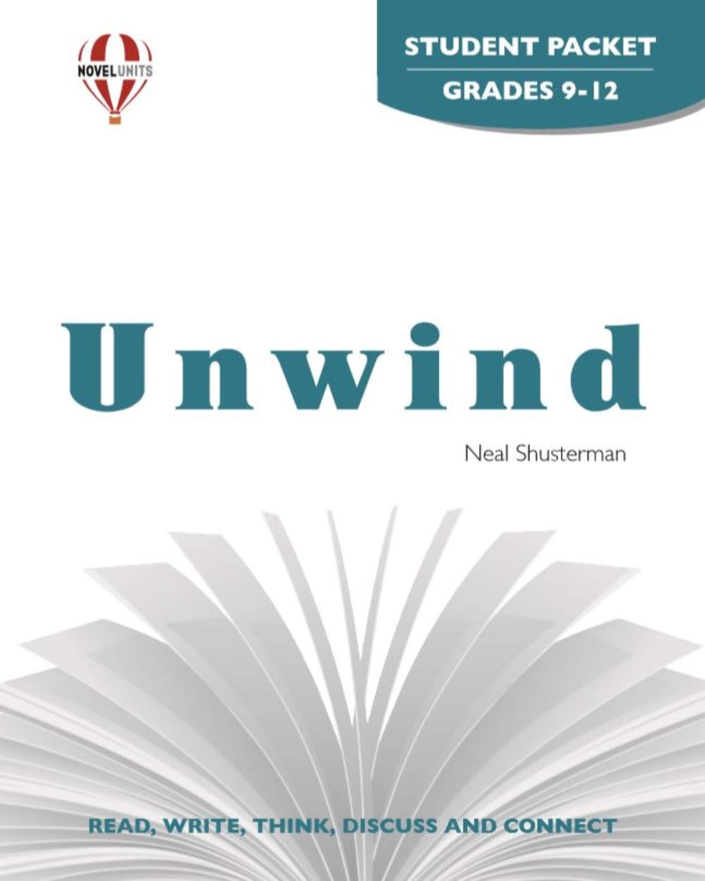 Unwind - Student Packet by Novel Units: Novel Units: 9781608787272 ...