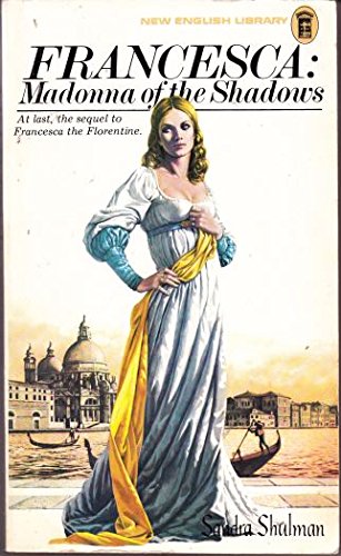 Francesca, madonna of the shadows: Sandra Shulman: 9780450016721 ...