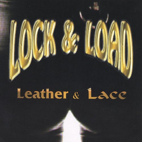 Play Leather & Lace by Lock & Load on Amazon Music