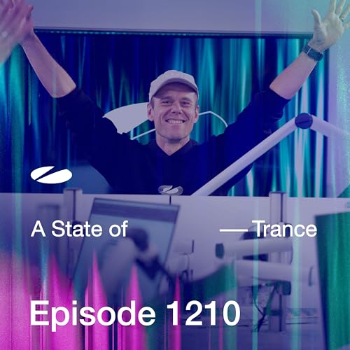 Spiele ASOT 1210 - A State of Trance Episode 1210 von Armin van Buuren ...