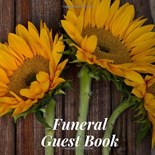 Funeral Guest Book: Sunflower Flowers Floral Rustic Memorial Service ...