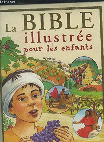 LA BIBLE ILLUSTREE POUR LES ENFANTS : Collectif: Amazon.ca: Books