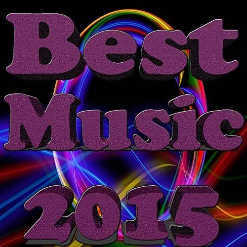 Best Music 2015 by VARIOUS ARTISTS on Amazon Music - Amazon.co.uk