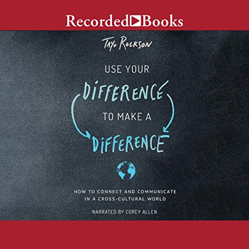 Amazon.com: Use Your Difference to Make a Difference: How to Connect ...