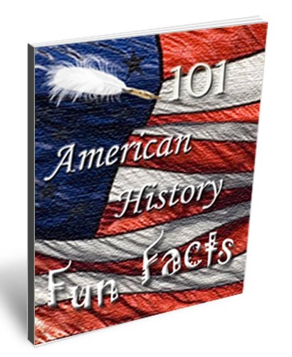 101 American History Fun Facts eBook : Hutchins, Julia: Amazon.in: Books