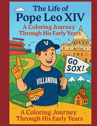 The Life of Pope Leo XIV: A Coloring Journey Through His Early Years ...