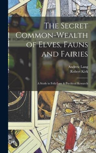 Amazon.com: The Secret Common-Wealth of Elves, Fauns and Fairies: A ...