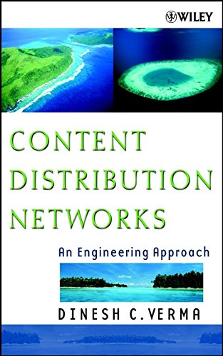 Content Distribution Networks: An Engineering Approach : Verma: Amazon ...