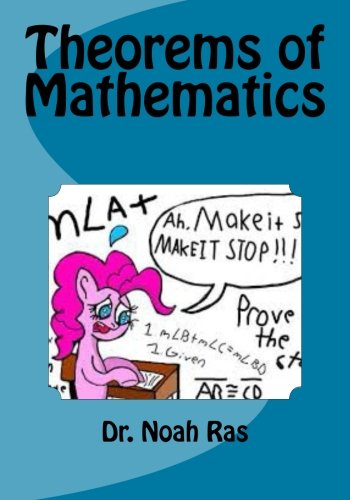 Theorems of Mathematics: Ras, Dr. Noah: 9781508660224: Mathematics ...