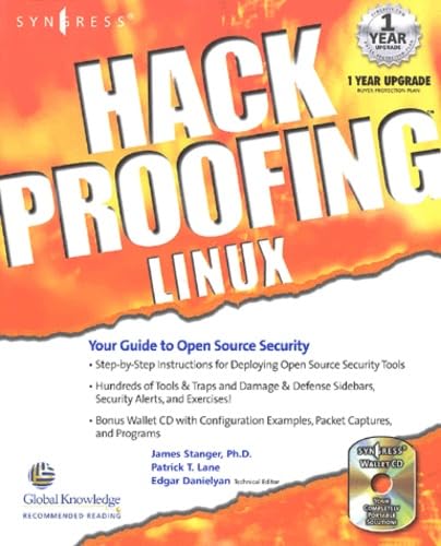 Hack Proofing Linux : A Guide to Open Source Security: Stanger, James ...
