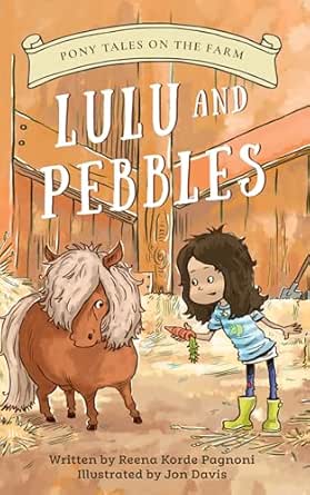 Amazon.com: LULU AND PEBBLES (PONY TALES ON THE FARM Book 1) eBook ...