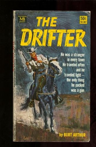 Drifter: Arthur, Burt: 9780532123590: Amazon.com: Books