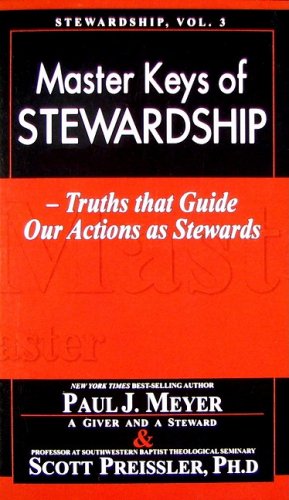 Master Keys of Stewardship: Truths That Guide Our Actions as Stewards ...