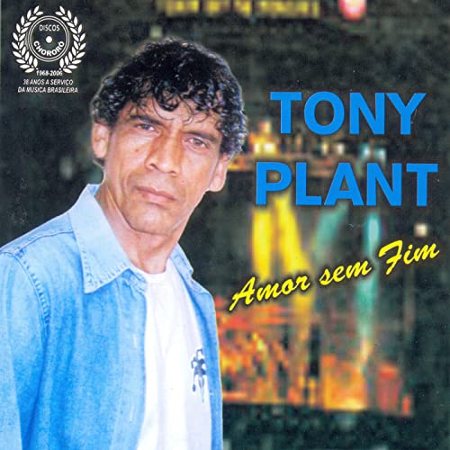 Amazon MusicでTony PlantのAmor Sem Fimを再生する