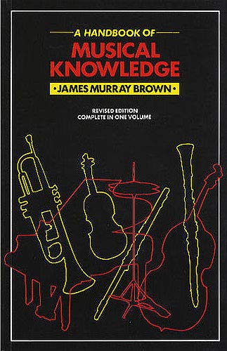 A Handbook of Musical Knowledge (Trinity College Theory of Music ...