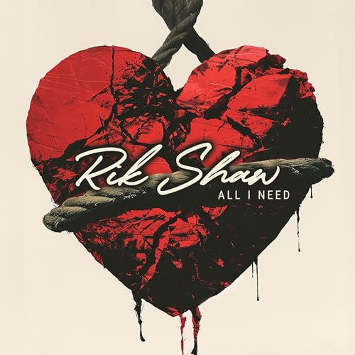All I Need by Rik Shaw on Amazon Prime Music