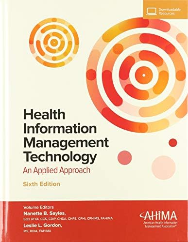 Health Information Management Technology with Online Access: An Applied ...