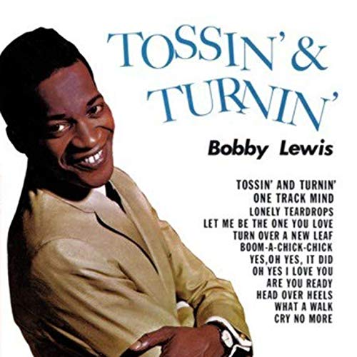 Play Tossin' and Turnin' by Bobby Lewis on Amazon Music