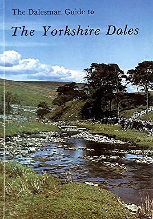 Guide to the Yorkshire Dales: unknown author: 9780852065006: Amazon.com ...