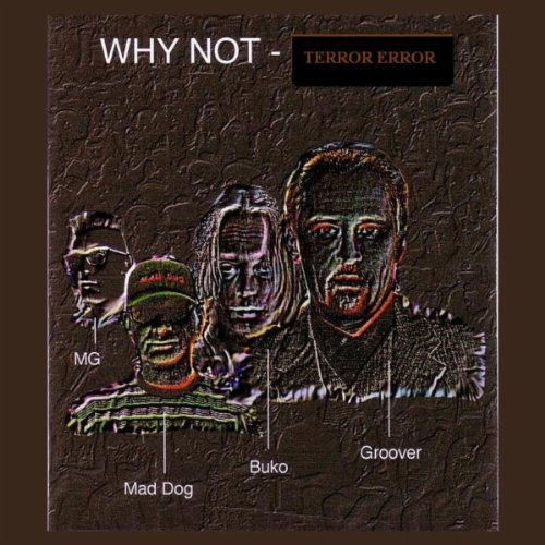 Play Terror Error by Why Not on Amazon Music
