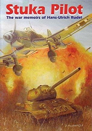 Buy Stuka Pilot: The War Memoirs of Hans-Ulrich Rudel Book Online at ...