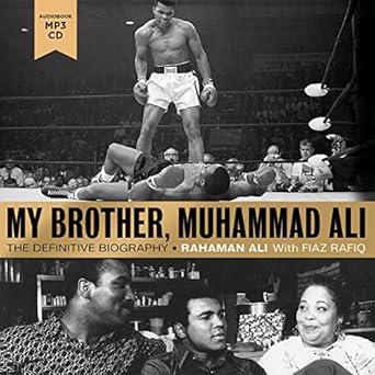 Buy My Brother, Muhammad Ali: The Definitive Biography of the Greatest ...