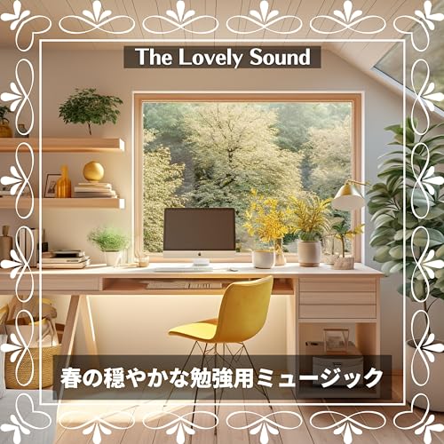 Amazon Music - The Lovely Soundの春の穏やかな勉強用ミュージック - Amazon.co.jp