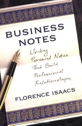 Business Notes: Writing Personal Notes That Build Professional ...