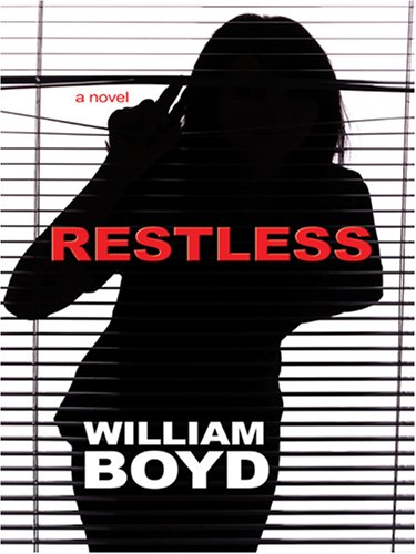 Amazon.com: Restless: 9780786293766: Boyd, William: Books