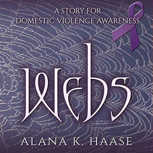 Amazon.com: Webs: A Domestic Violence Awareness Story (Audible Audio ...