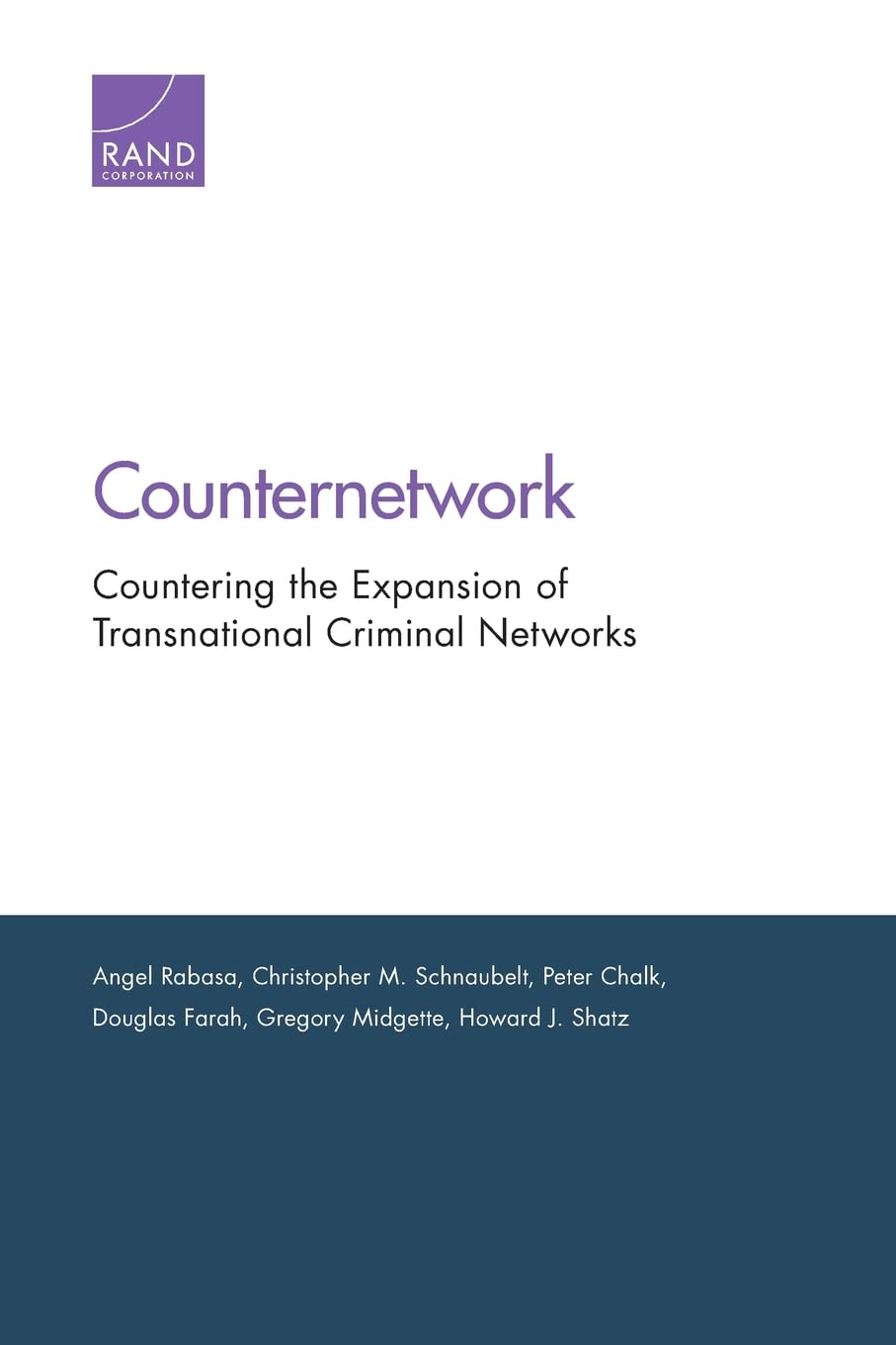 Counternetwork: Countering the Expansion of Transnational Criminal ...