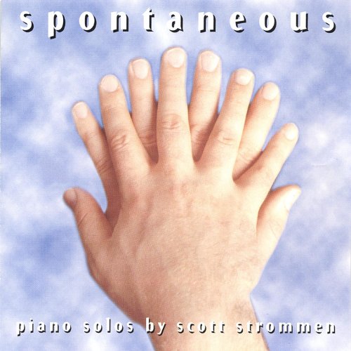Amazon.com: Spontaneous : Scott Strommen: Digital Music