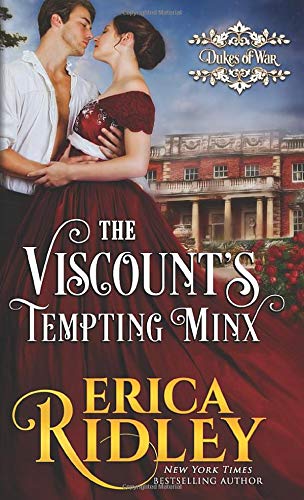The Viscount's Tempting Minx (Dukes Of War): Ridley, Erica ...