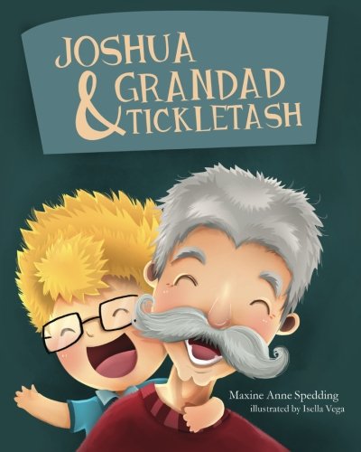Joshua and Grandad Tickletash: Spedding, Maxine Anne, Vega, Isella ...