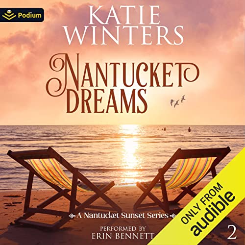 Amazon.com: Nantucket Dreams: A Nantucket Sunset Series, Book 2 ...