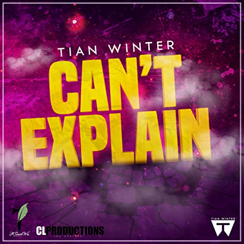 Play Can't Explain by Tian Winter on Amazon Music